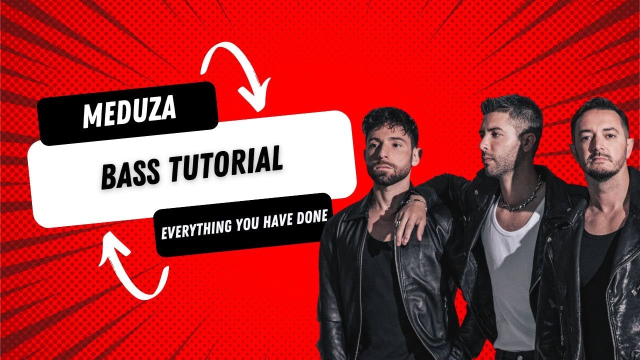 How to make "GENESI - Everything you have done MEDUZA EDIT" BASS ...