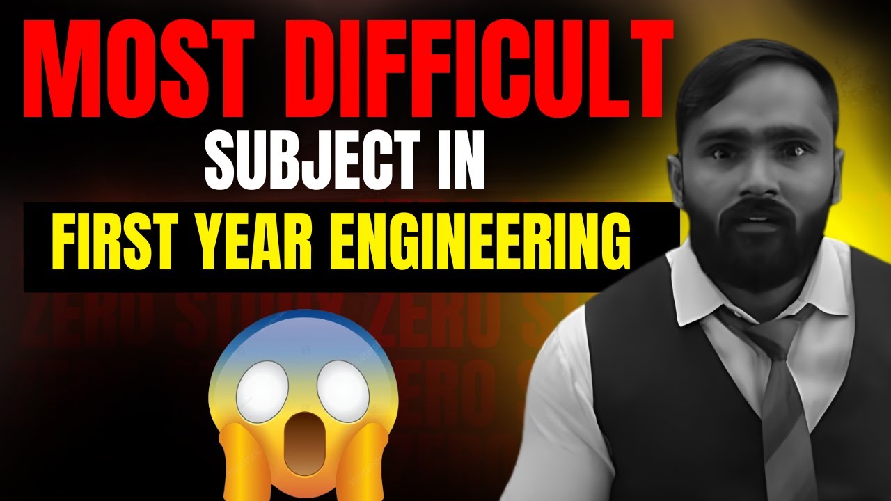 MOST DIFFICULT SUBJECT IN FIRST YEAR ENGINEERING pradeepgiriacademy most-difficult-subject-in-first-year-engineering-pradeepgiriacademy