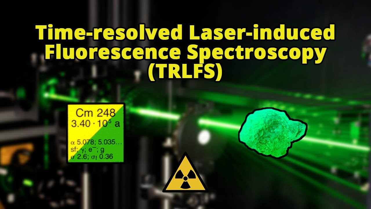 Time-resolved Laser-induced Fluorescence Spectroscopy - nuclear ...