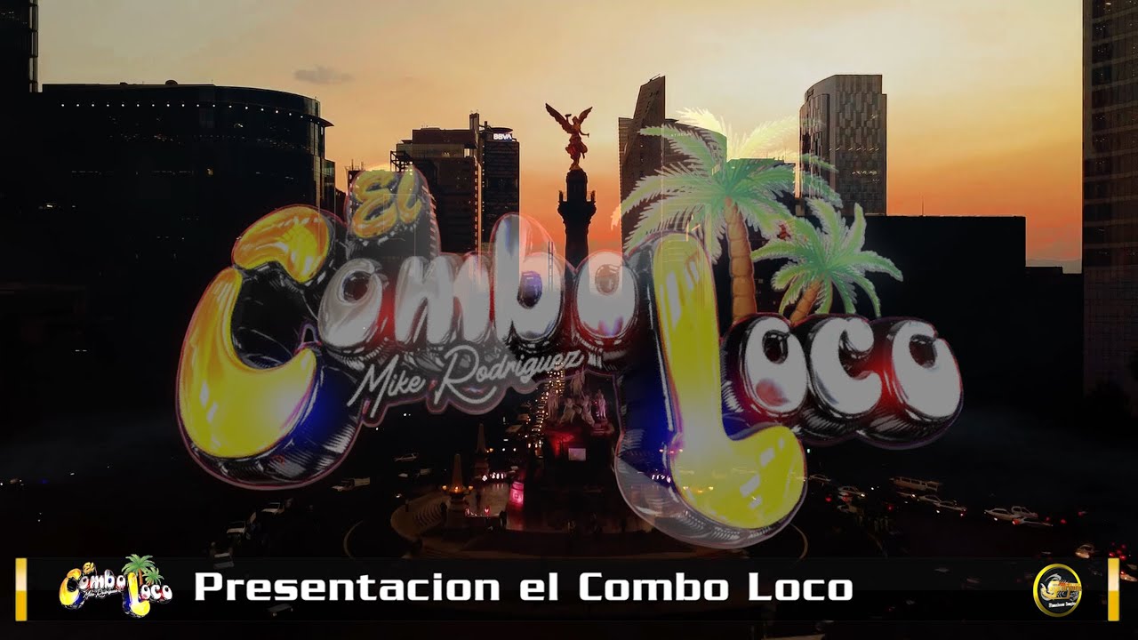 El Combo Loco en Vivo 🎺 Presentación el Combo Loco 📻 - YouTube
