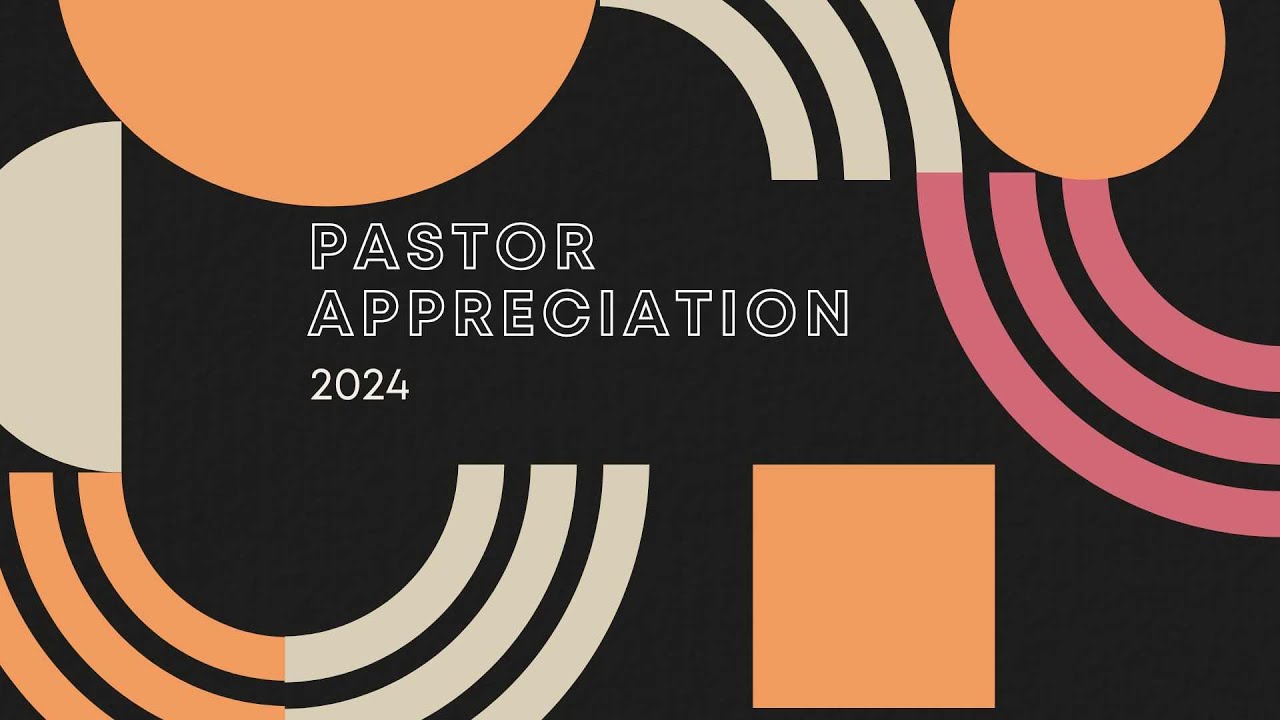 Pastor Appreciation 2024 | Pastor Clark Bosher | Willow Park Baptist ...