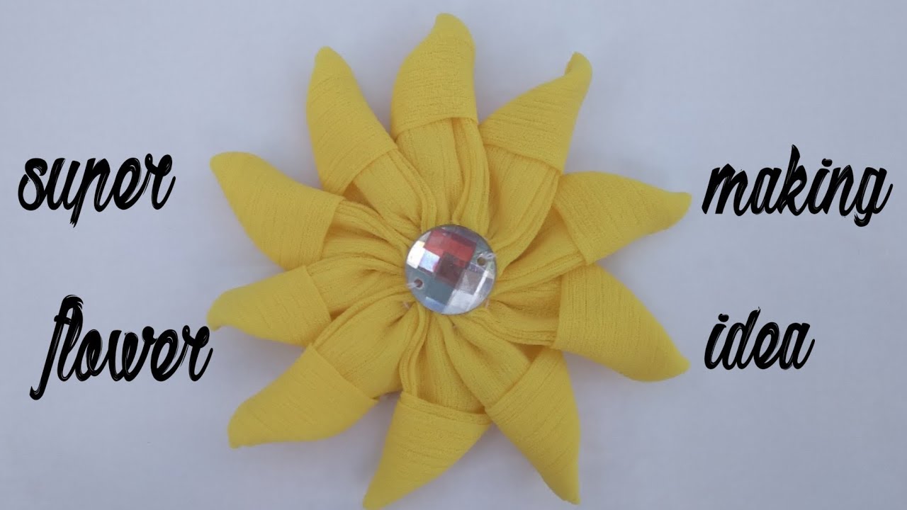 DIY Super Amazing cloth flower ideas | how to make an adorable fabric ...