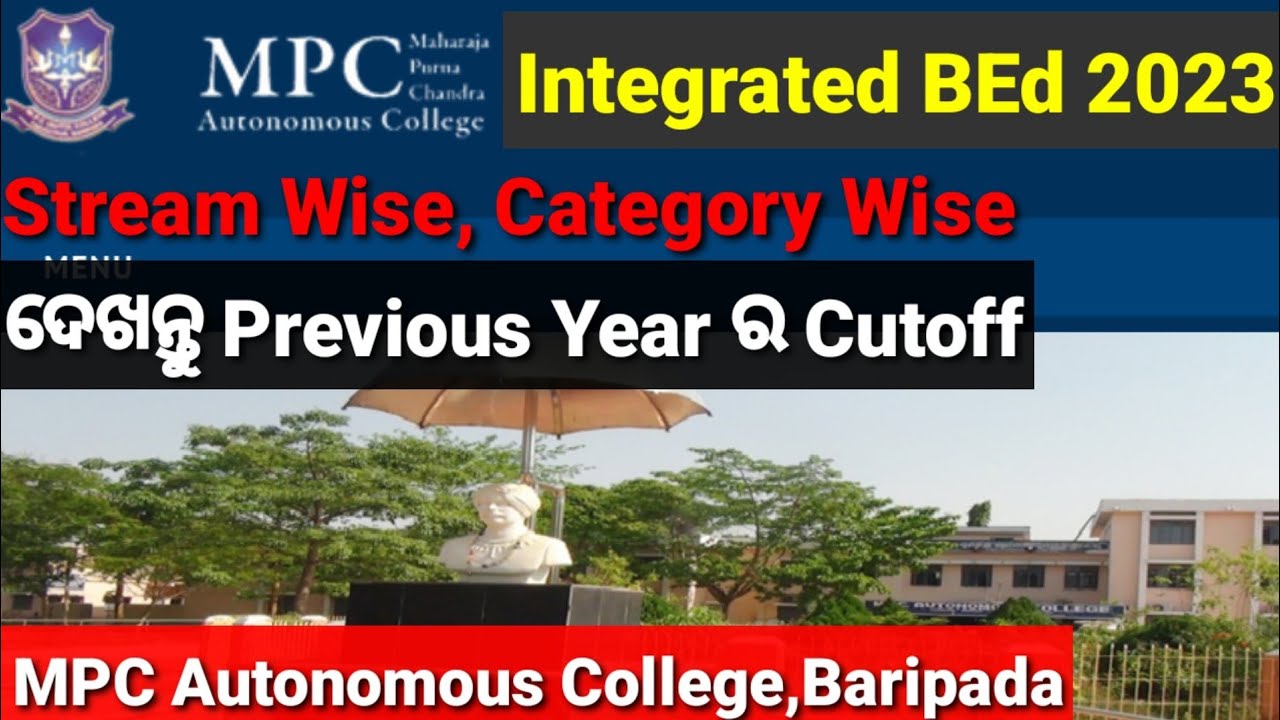 Integrated BEd 2023,MPC Autonomous College Last yr Cut off, Integrated ...