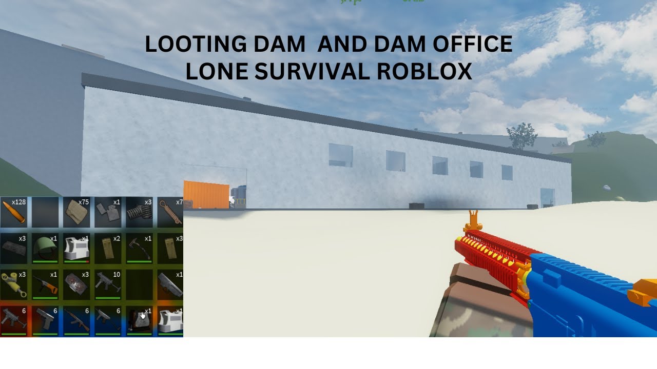 Looting Dam in Lone survival roblox - YouTube