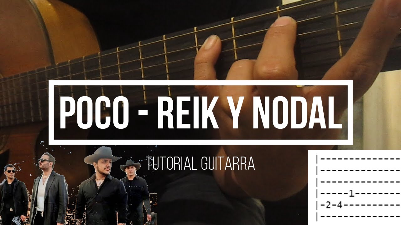 Como Tocar - Poco (Christian Nodal , Reik) | Tutorial Guitarra - YouTube