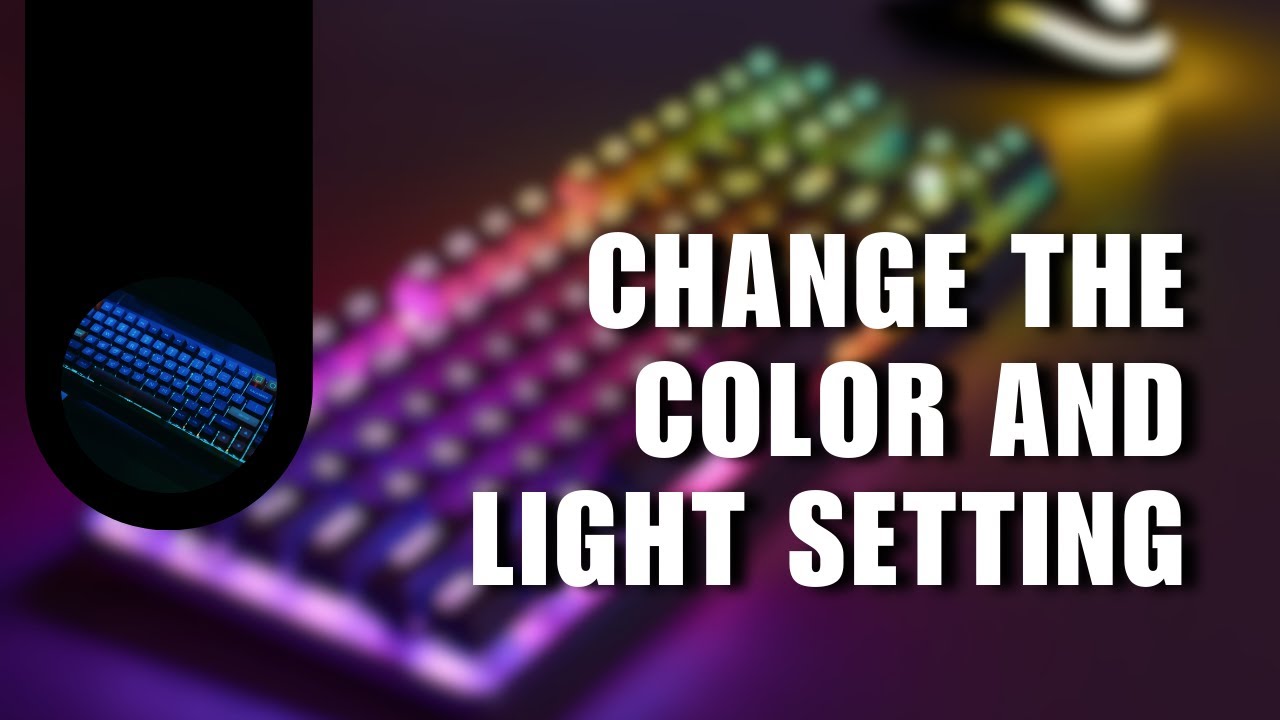 How You Can Change The Color And Light Setting On Your AJAZZ Keyboard ...