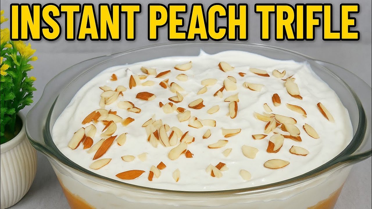 Summer Special Instant Peach Trifle Recipe|Instant Trifle Recipe|How To ...