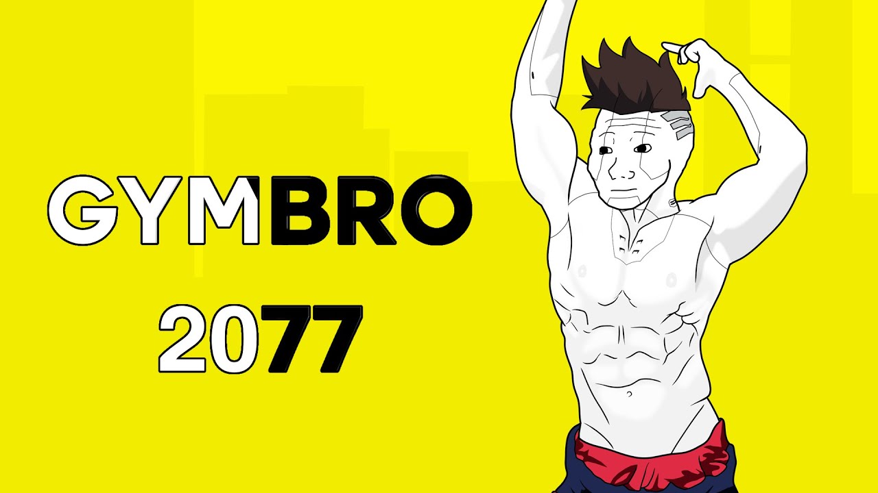 Gym Bro 2077 - YouTube