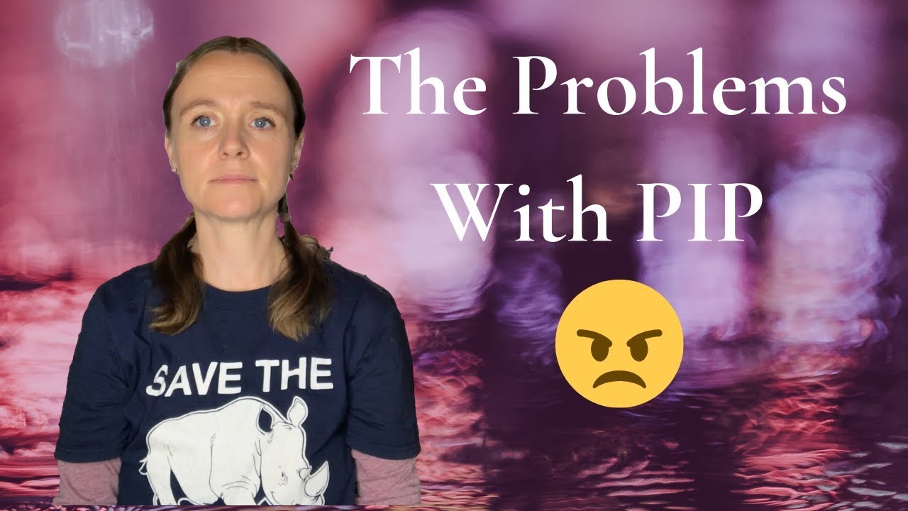 The Problems With PIP| Purple Ella - YouTube