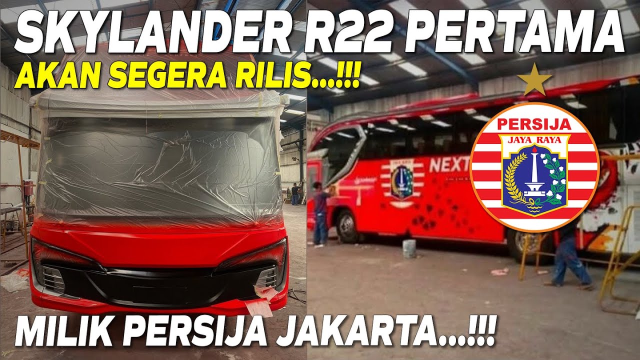 SKYLANDER R22 BUS PERSIJA JAKARTA...!!! Buatan Karoseri New Armada ...