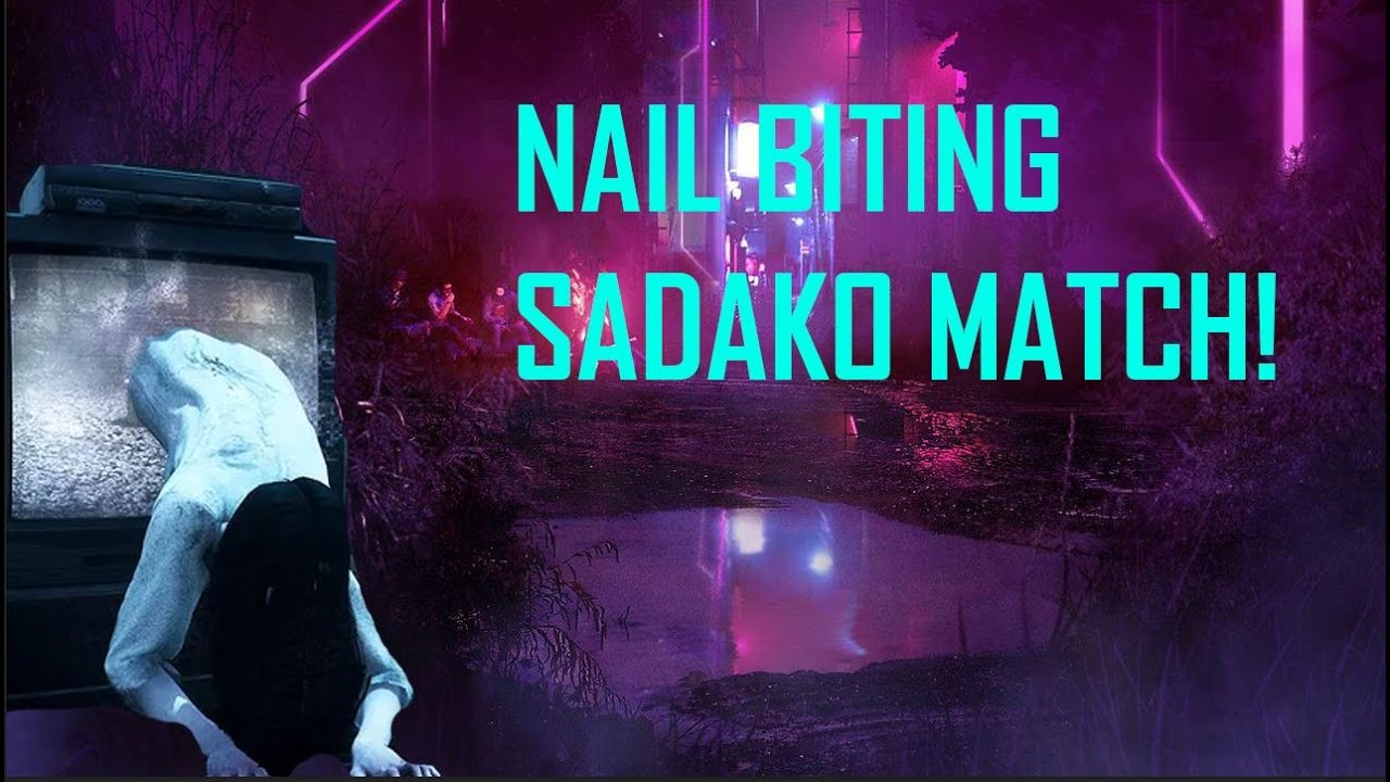 NAIL BITING ONRYO MATCH! (Dead By Daylight Sadako Gameplay) - YouTube