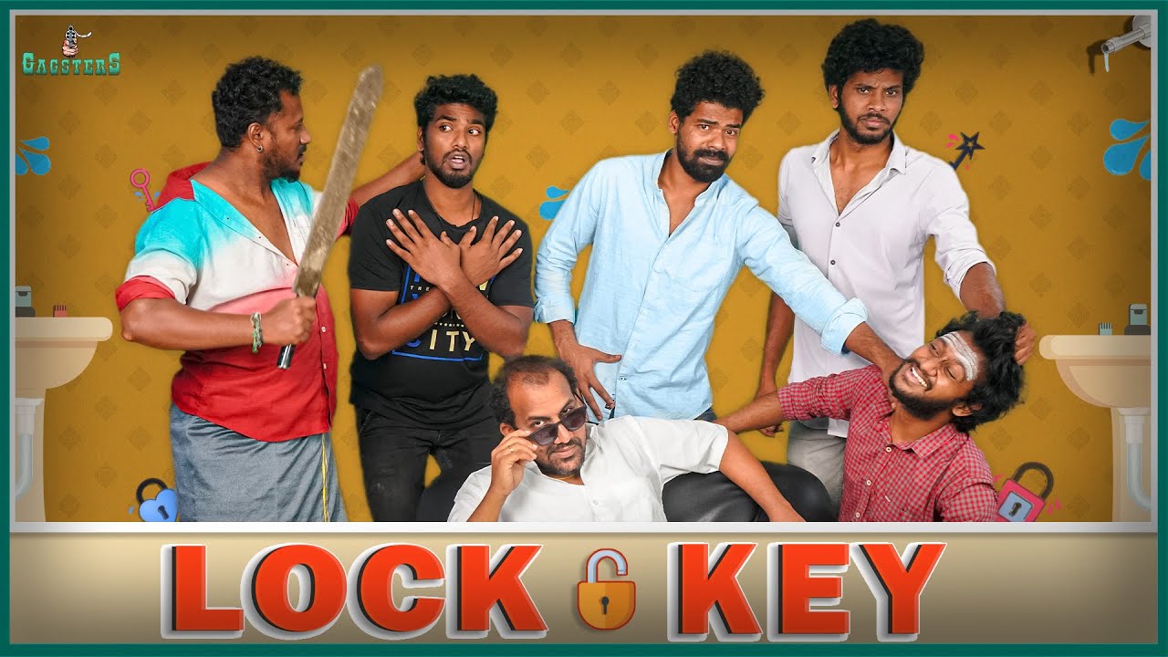 Lock and Key🔐 | Bachelor Room Scenario😂🤣 | Sothanaigal Team| Gagsters ...