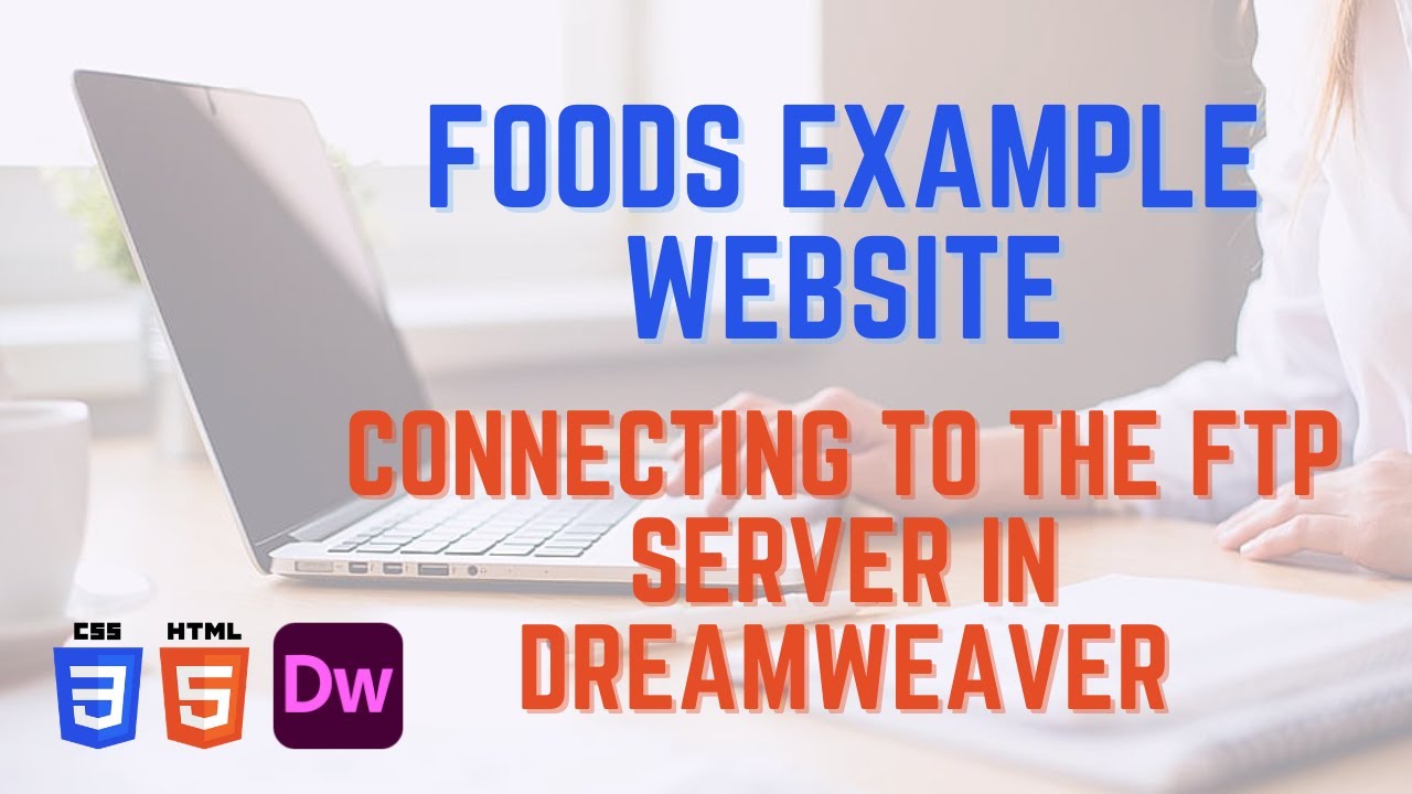 Connecting to the FTP Server in Dreamweaver - YouTube