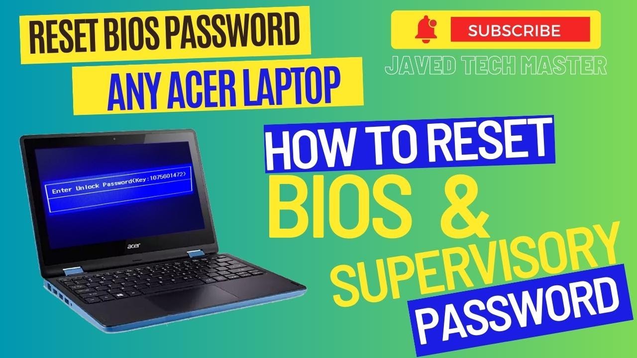 How to Reset BIOS Password Any Acer Laptop | Clear Forgotten BIOS ...