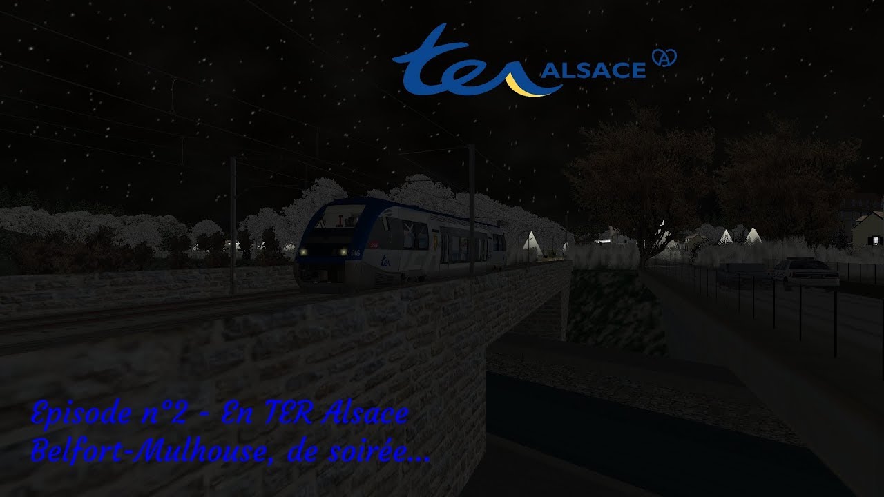 [Open Rails/MSTS] #2 - Un Belfort-Mulhouse, de soirée... - YouTube