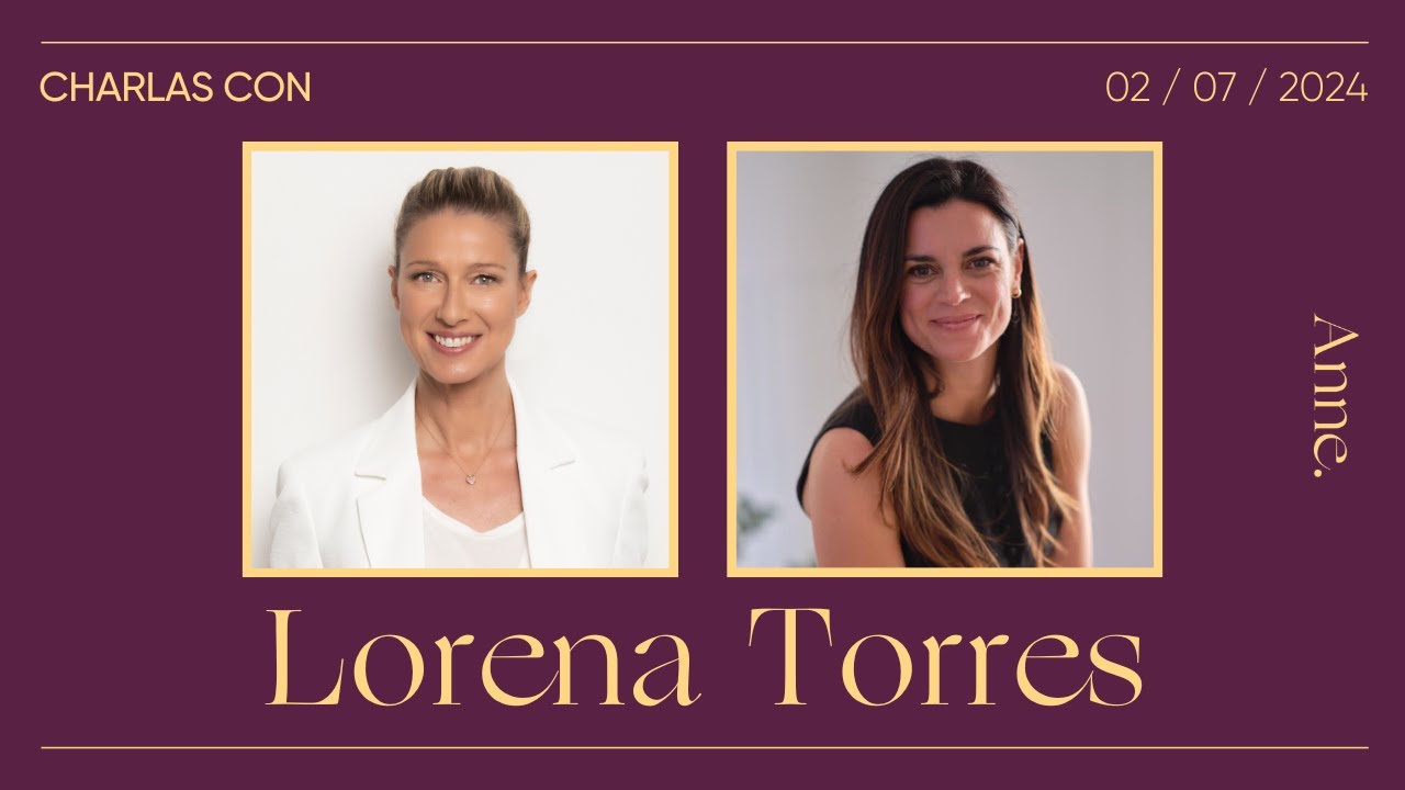 Lorena Torres: Descubre cómo elevar tu rendimiento y alcanzar tu máximo ...