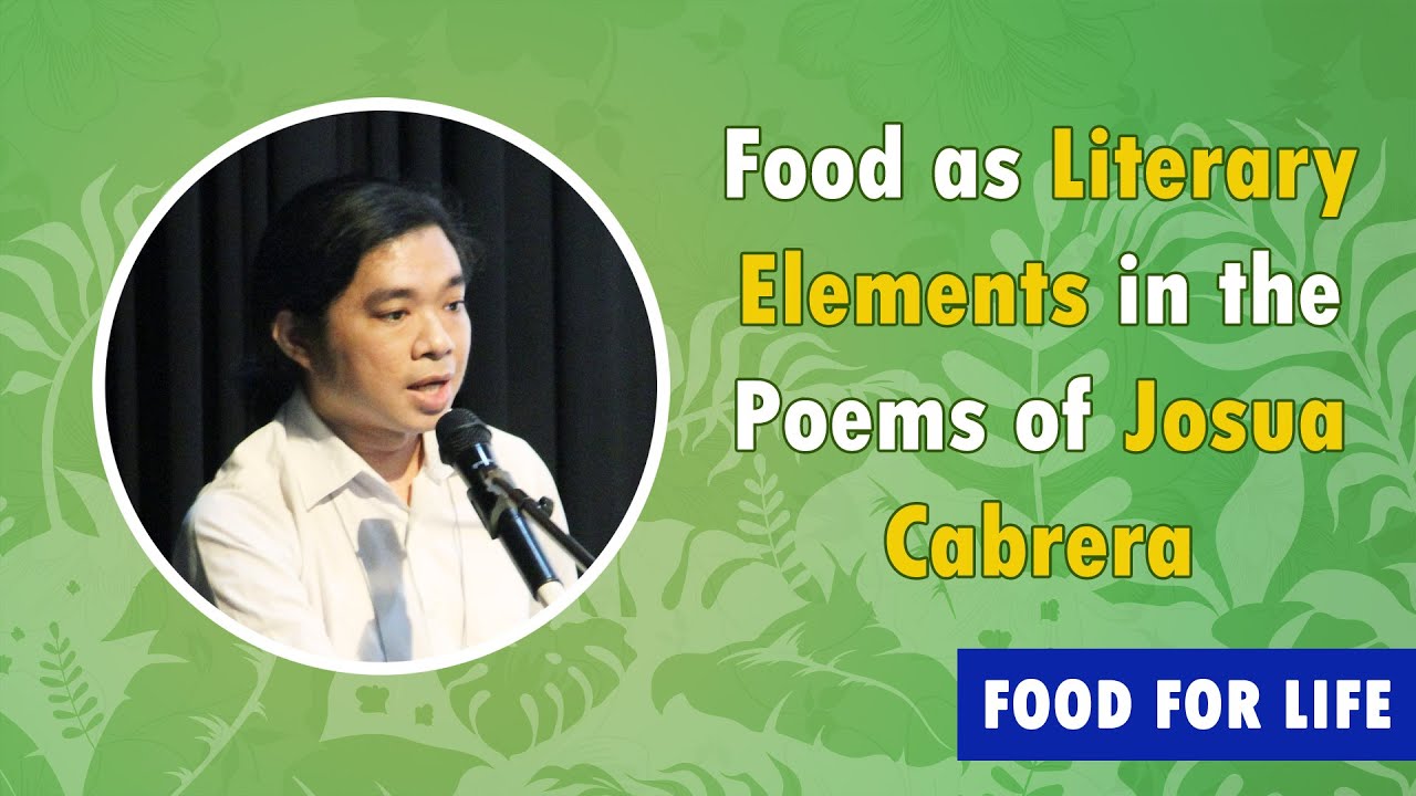 Food as Literary Elements in the Poems of Josua A. Cabrera - Food for ...