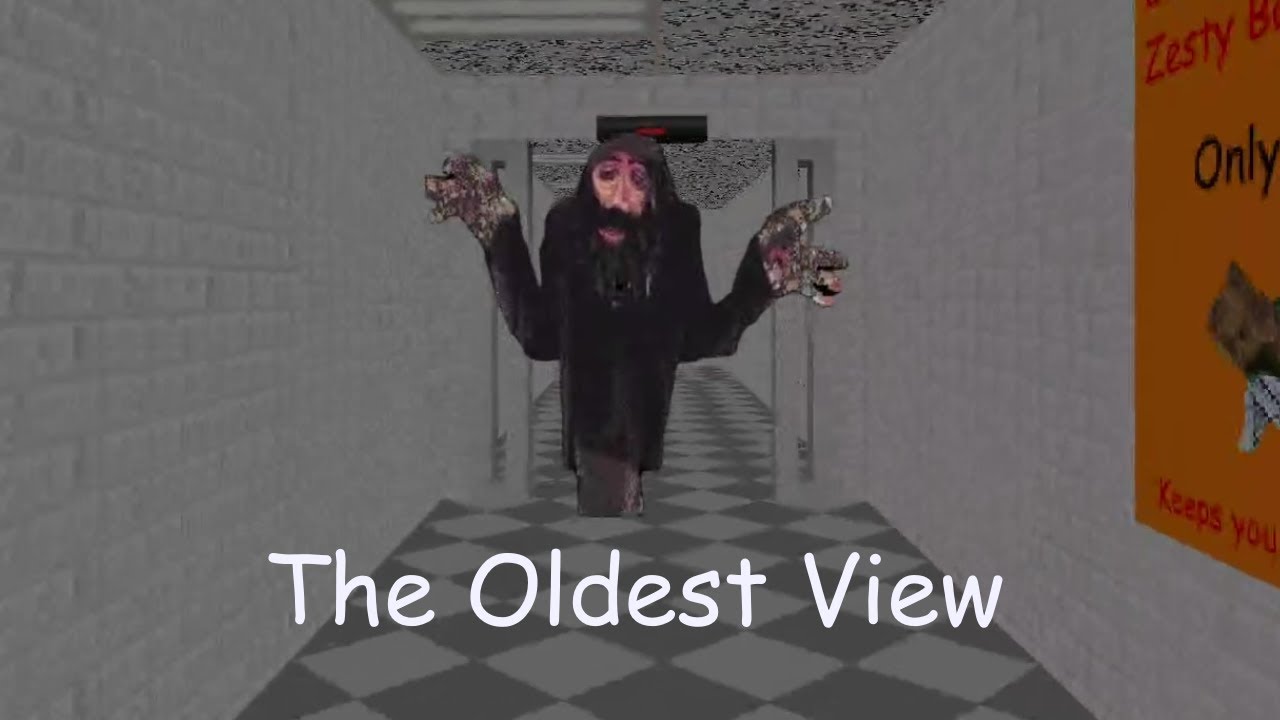 The Oldest View (Baldi Mod) - YouTube