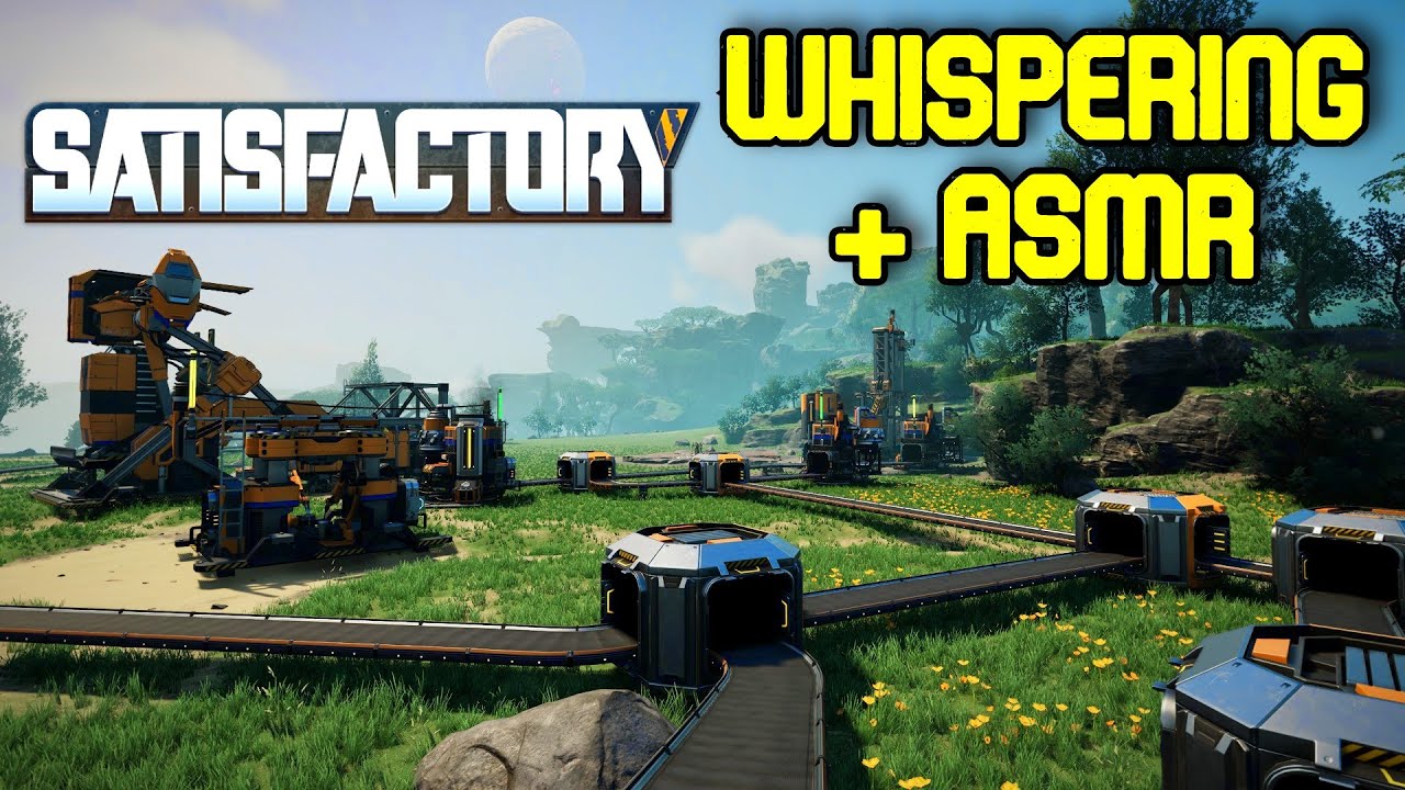 Satisfactory | Whispering & ASMR | Building A Biomass Power System! 🌿 ...