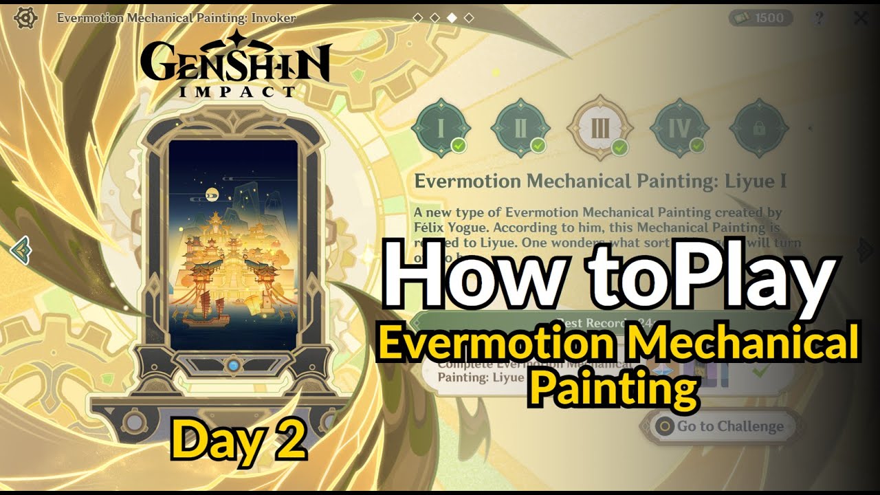 Evermotion Mechanical Painting Day 2 | How to Play Event Guide ...