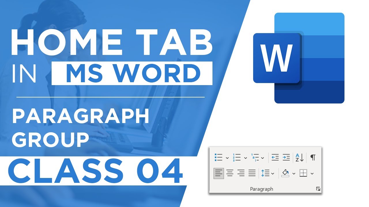 Home Tab in MS Word - Paragraph Group - MS Word Training - Class 04 ...