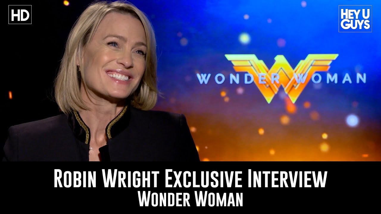 Robin Wright Exclusive Interview - Wonder Woman - YouTube