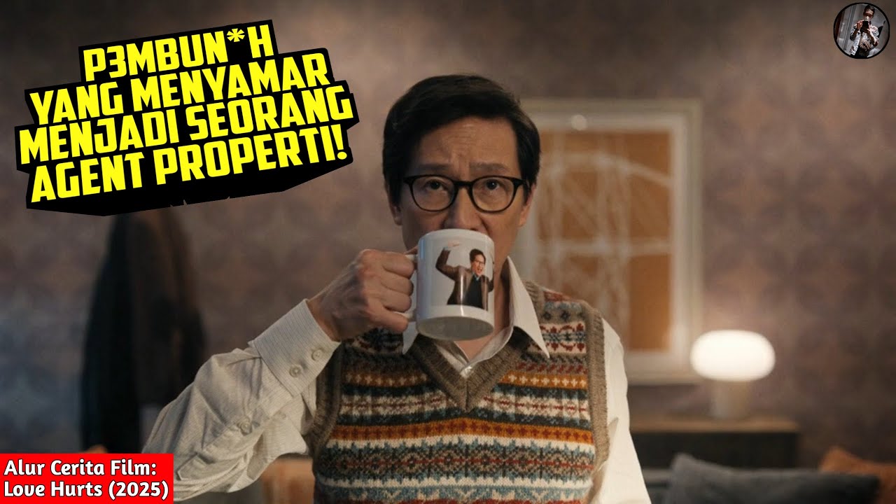 MASA LALU KELAM SANG AGENT PROPERTI - Alur Cerita Film Love Hurts 2025 - YouTube