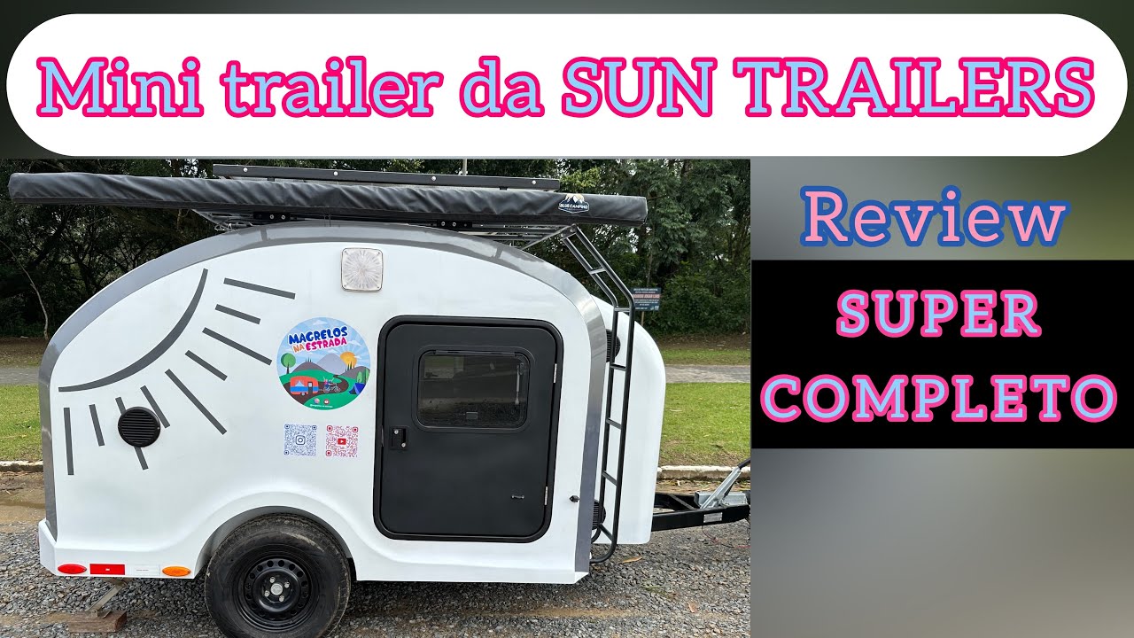 Review SUPER COMPLETO do MINI TRAILER da SUN TRAILERS - YouTube