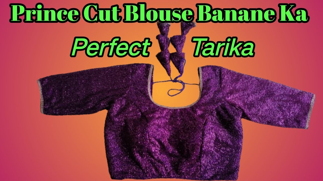 Prince cut blouse cutting and stitching | how to make Prince cut blouse ...