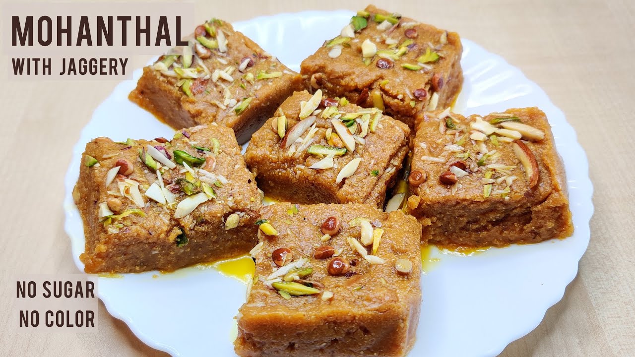 Mohanthal Recipe | मोहनथाल | Jaggery Mohanthal | Besan barfi with ...