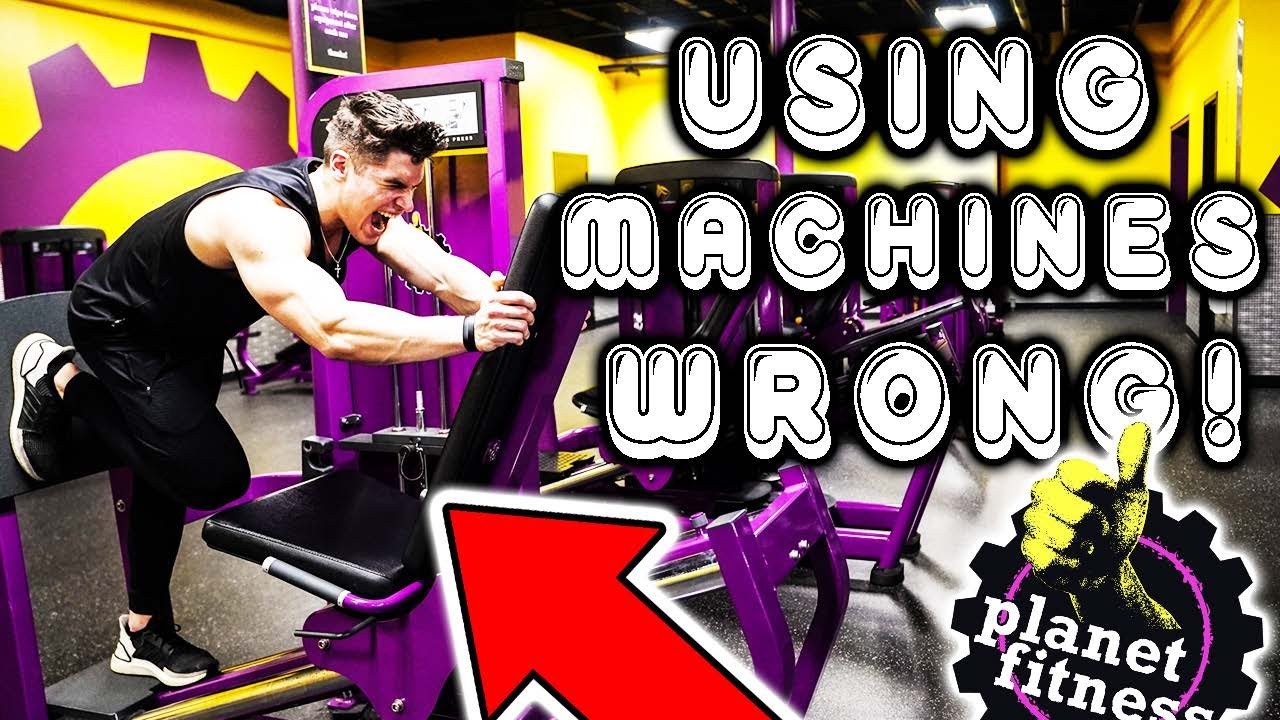 USING WORKOUT MACHINES WRONG AT PLANET FITNESS! (YOU WILL LAUGH) - YouTube