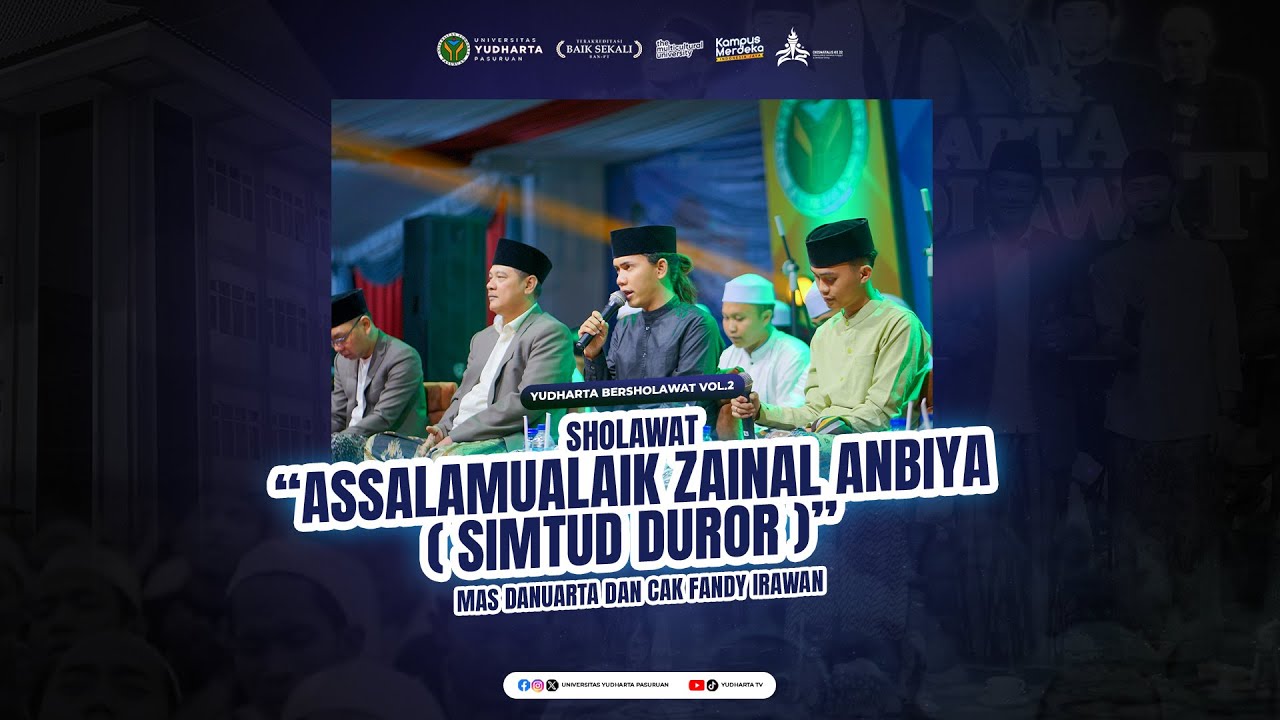 ASSALAMUALAIK ZAINAL ANBIYA (MAULID SIMTUD DUROR) | MAS DANUARTA & CAK ...