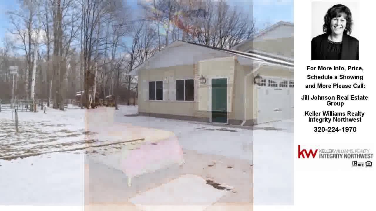 12000 Ronneby Road NE, Foley, MN Presented by Jill Johnson Real Estate ...