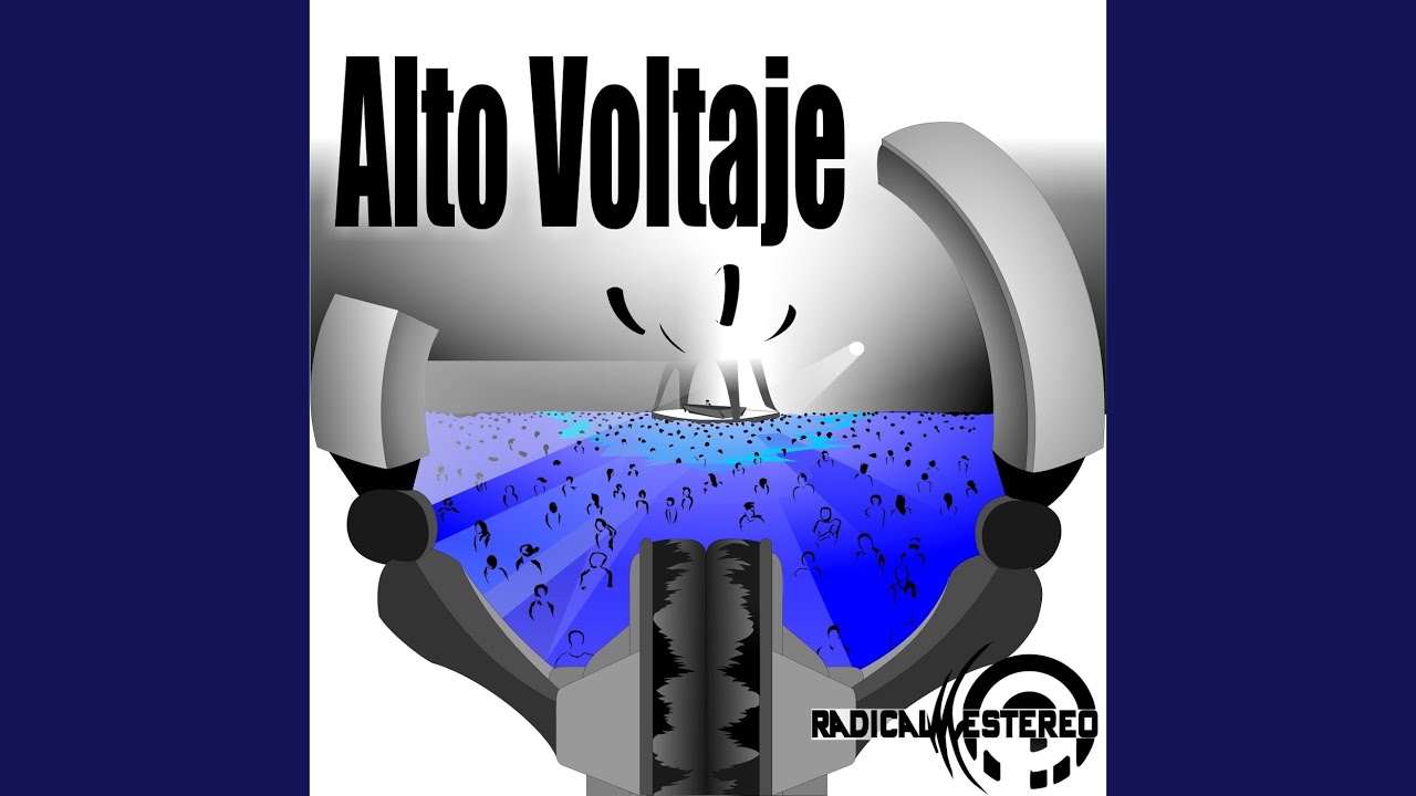 Alto Voltaje - YouTube