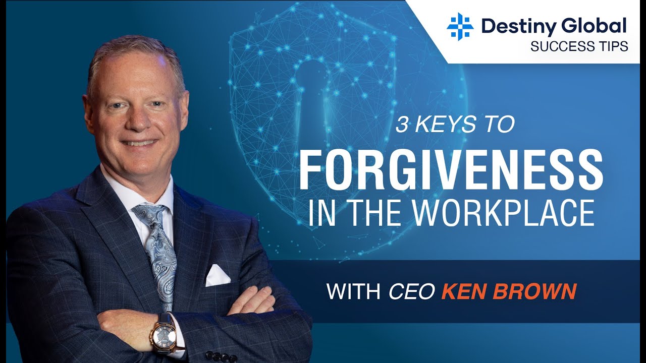 The 3 Keys to Forgiveness in the Workplace - YouTube