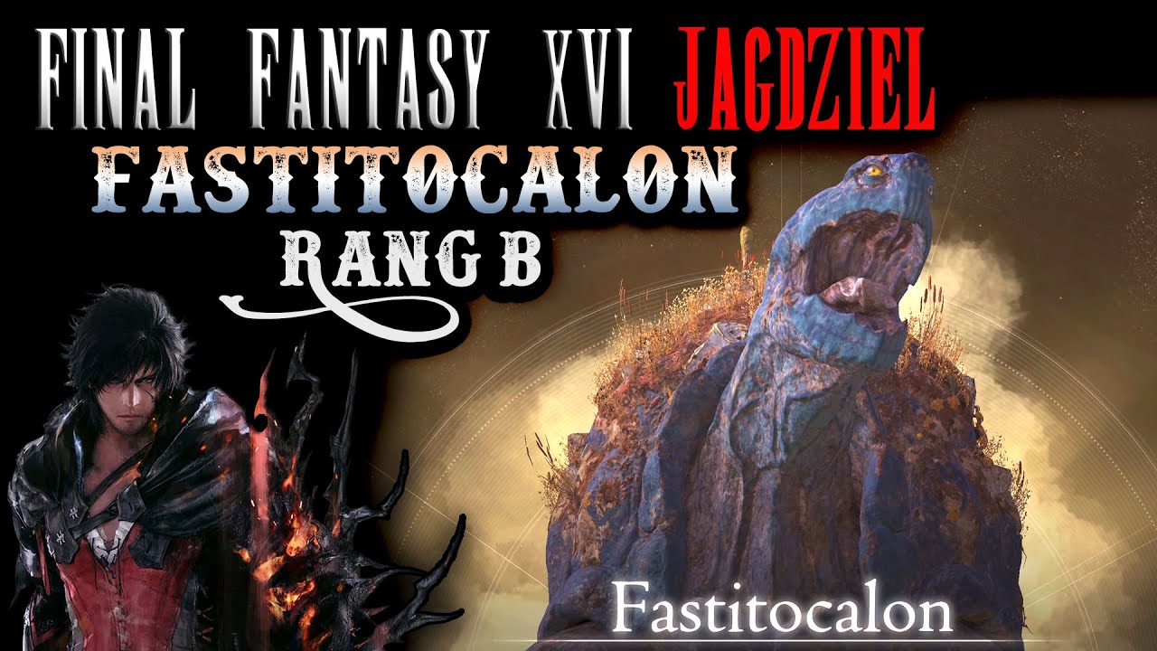 Final Fantasy XVI Jagdziel Nr. 8: Fastitocalon Rang B [Fundort + Kampf ...