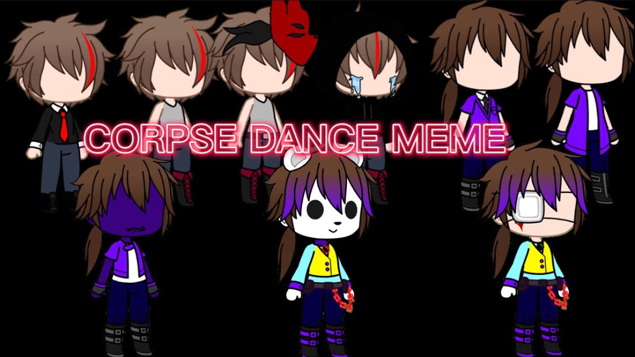CORPSE DANCE meme|Ft. Michael Afton|gacha club - YouTube