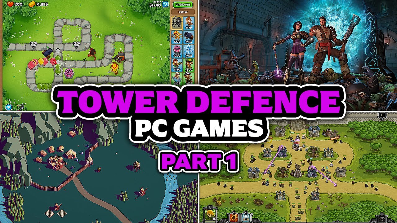 10 Best Tower Defense Games on PC - Part 1 - YouTube