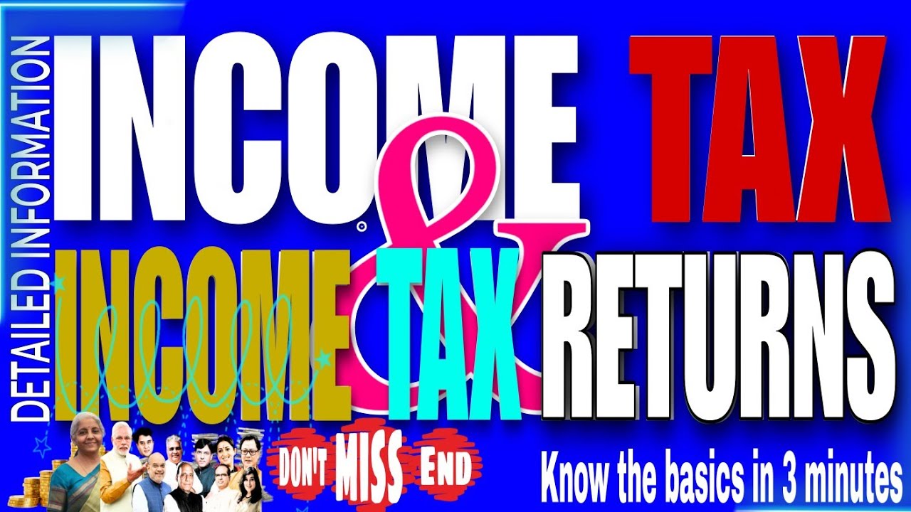 Income tax and Income tax Returns | Detailed Explanation | by @InfoGulu ...