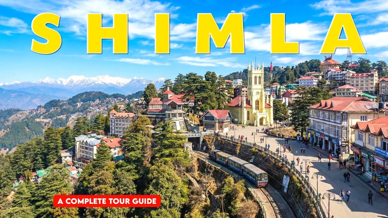 Shimla Tour Plan | शिमला | Shimla Tourist Places | Shimla Tour Guide ...