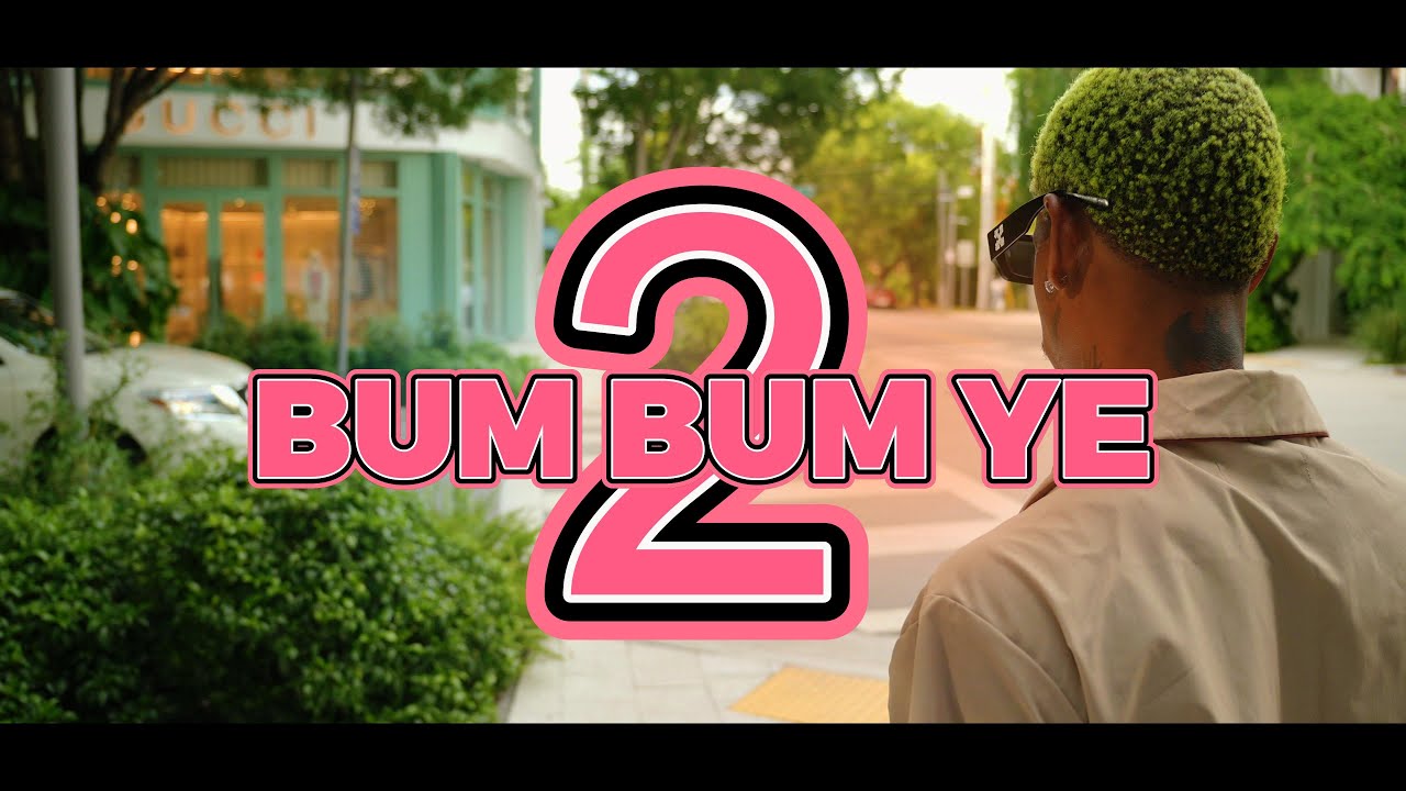 BUM BUM YE 2 x KN1ONE (Official Music Video) - YouTube