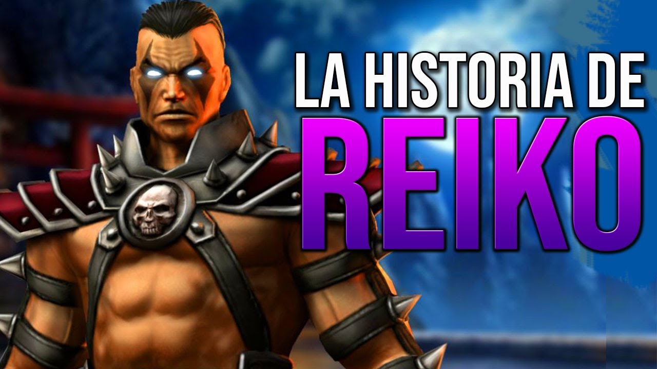 LA HISTORIA DE REIKO (General de Shao Kahn y Shinnok) - Mortal Kombat ...