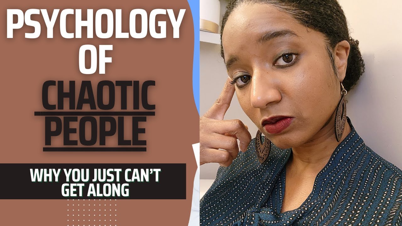 WHY LIFE IS HARD WITH CHAOTIC PEOPLE In Toxic Family Dynamics - YouTube