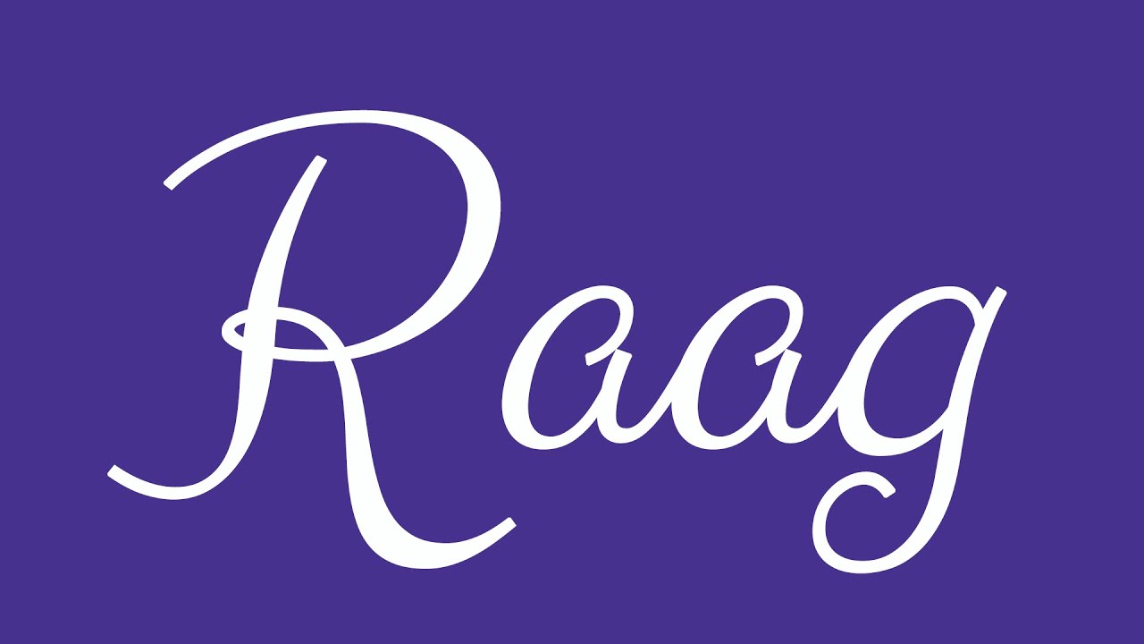 Learn how to Sign the Name Raag Stylishly in Cursive Writing - YouTube