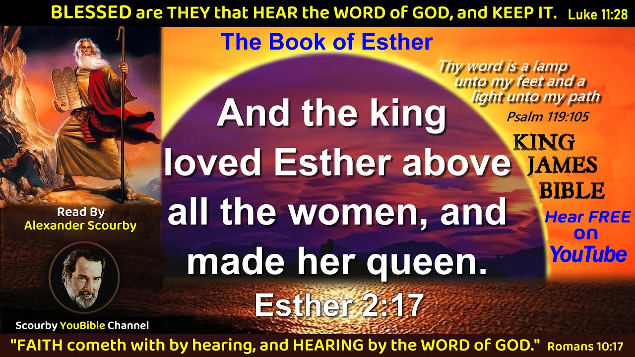 17 The Book Of Esther KJV R Audio And Text By Alexander Scourby 17-the-book-of-esther-kjv-r-audio-and-text-by-alexander-scourby