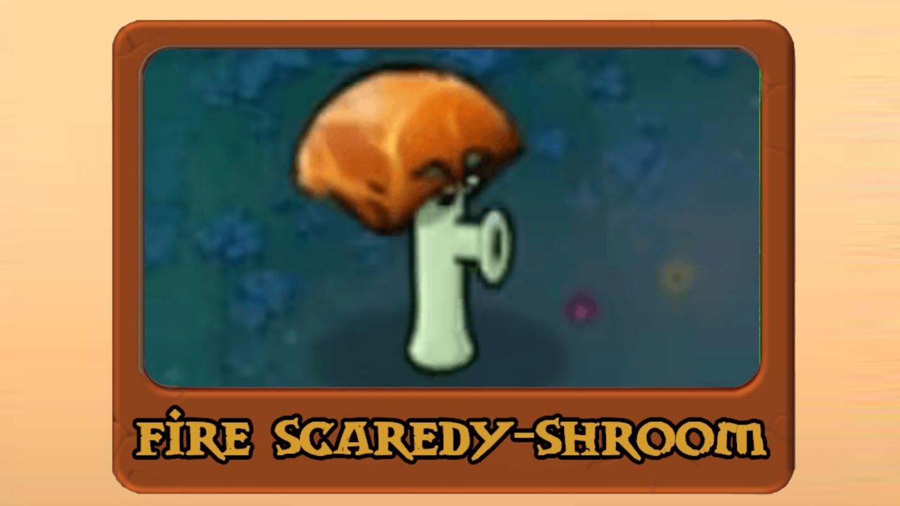 Fire Scaredy-shroom - Plants vs. Zombies New Plant Update 2024 - YouTube