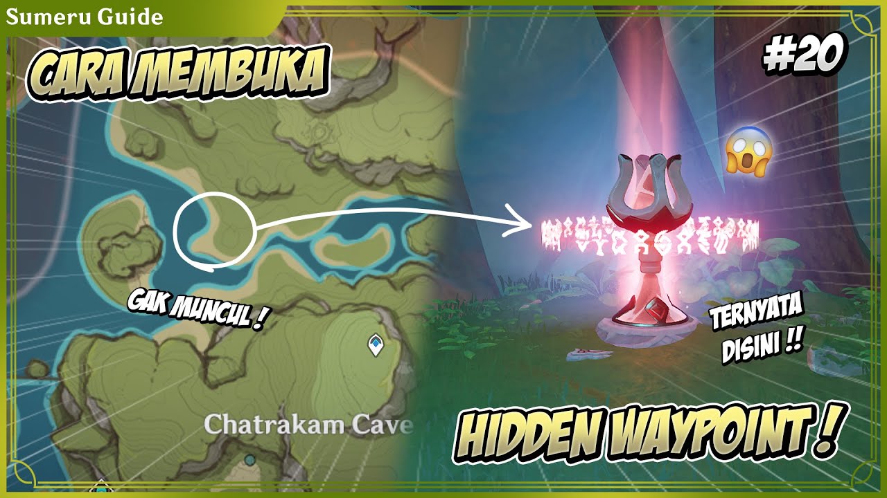 #20 CARA BUKA HIDDEN WAYPOINT SUMERU CHATRAKAM CAVE | GENSHIN IMPACT ...