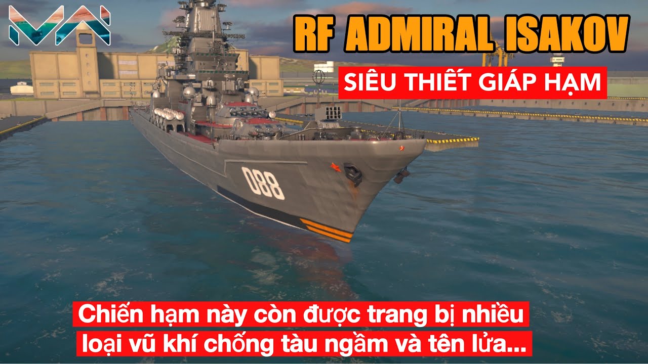 Siêu Thiết Giáp Hạm "RF Admiral Isakov" | Modern Warships - YouTube