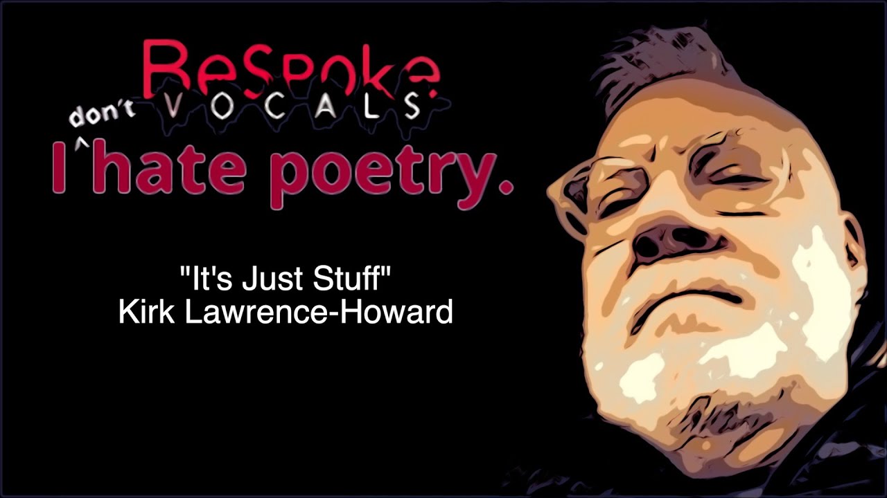 12/19/23 🇺🇸 - “It’s Just Stuff” by/read by Kirk Lawrence-Howard - YouTube
