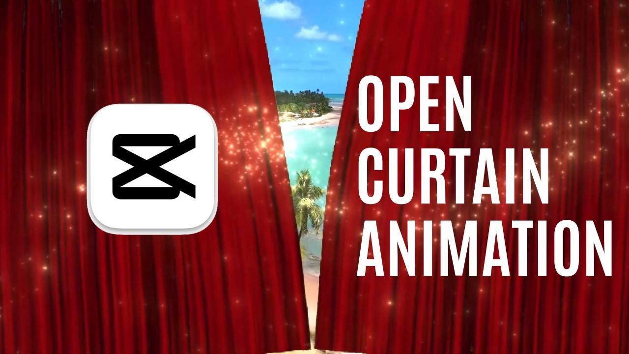 CapCut PC Tutorial - Creating an Open Curtain Animation - YouTube